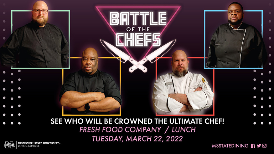 MSU Dining Services presents Battle of the Chefs | Mississippi State ...